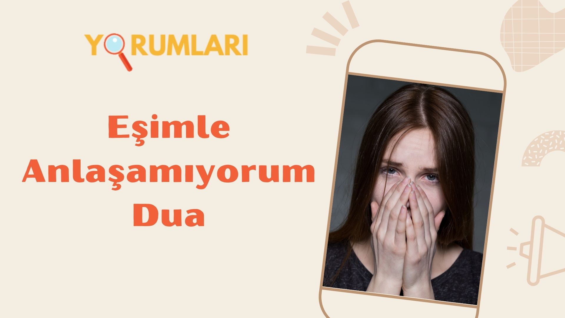 Eşimle Anlaşamıyorum Dua - Yorumları