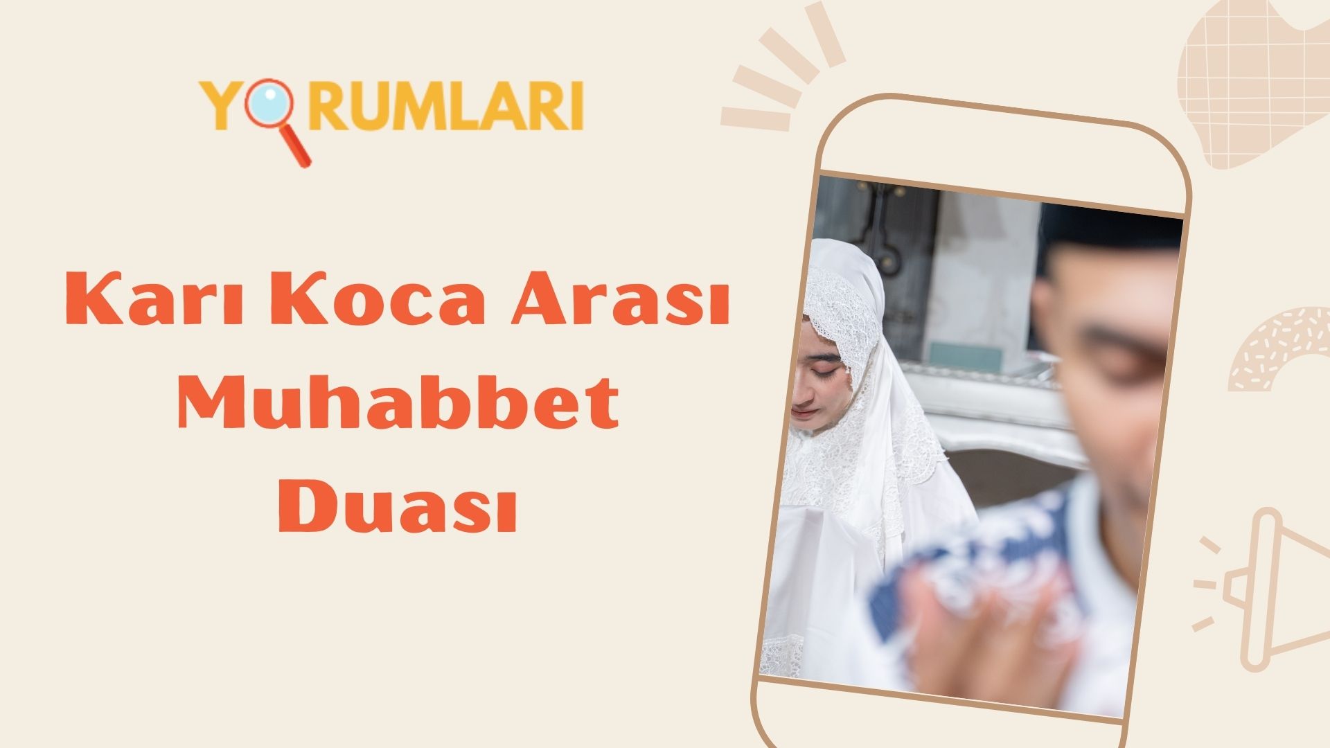 Karı Koca Arası Muhabbet Duası - Yorumları