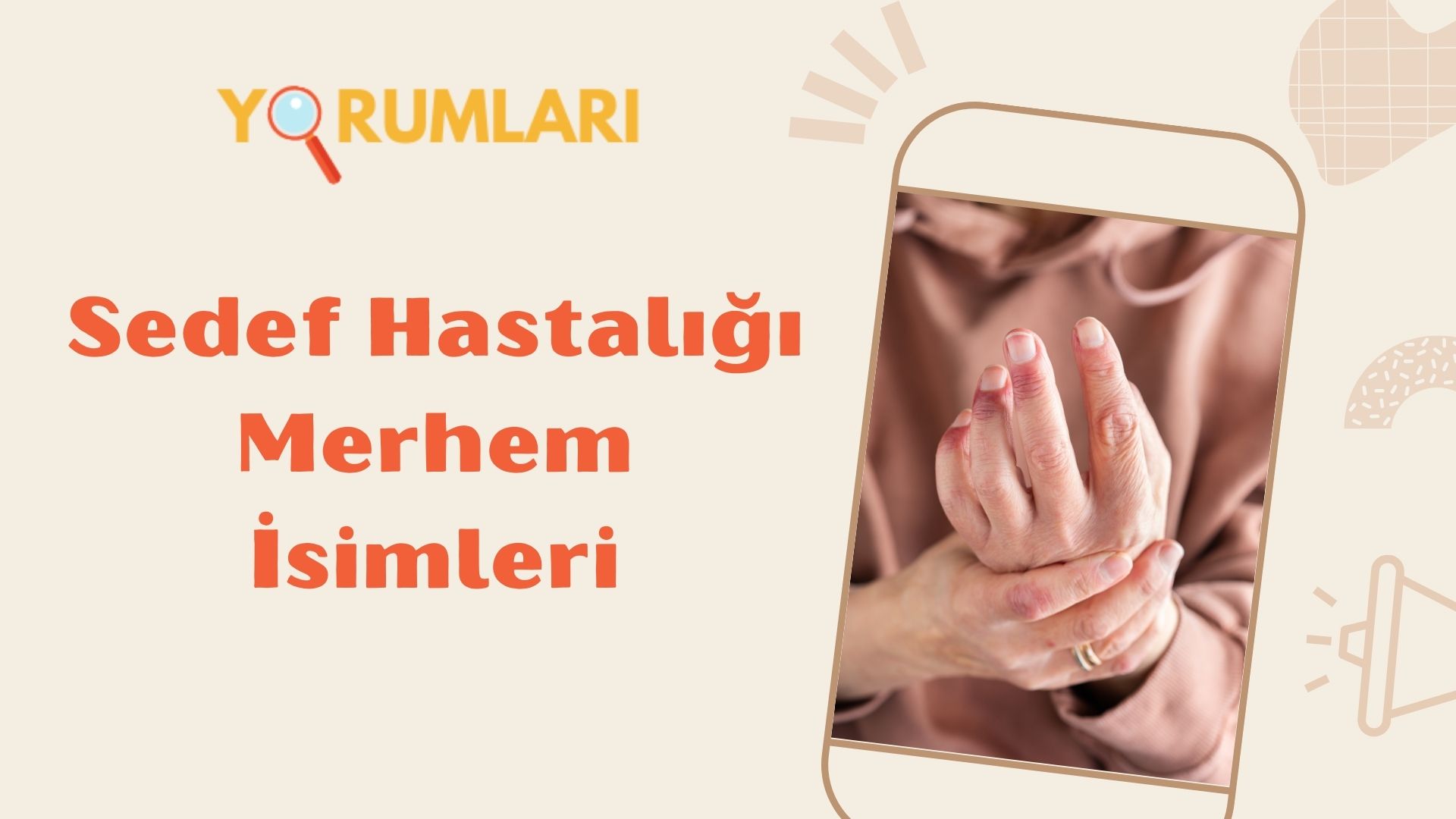 Sedef Hastalığı Merhem İsimleri - Yorumları