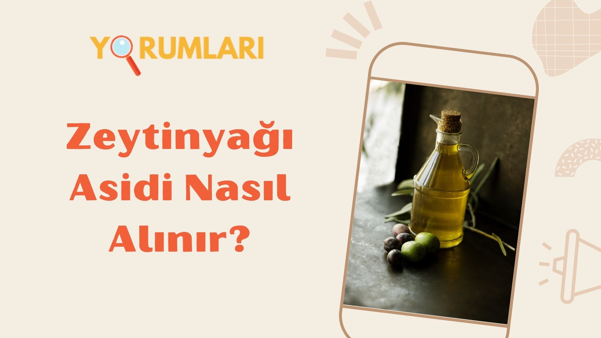 Zeytinyağı Asidi Nasıl Alınır? - Yorumları